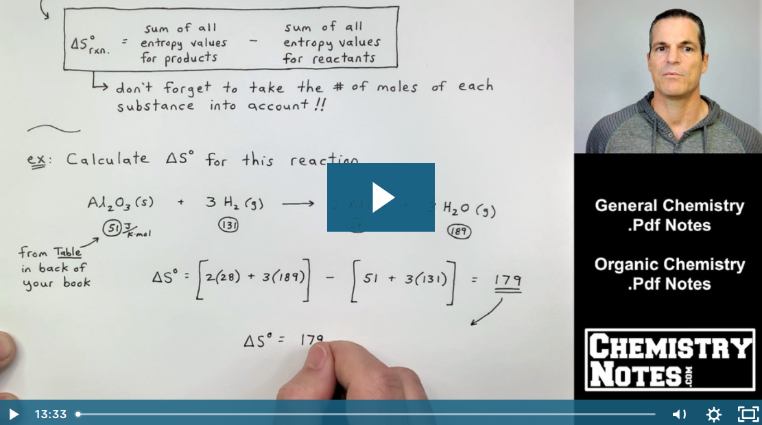 Entropy Changes in Chemical Reactions, and Gibbs Free Energy